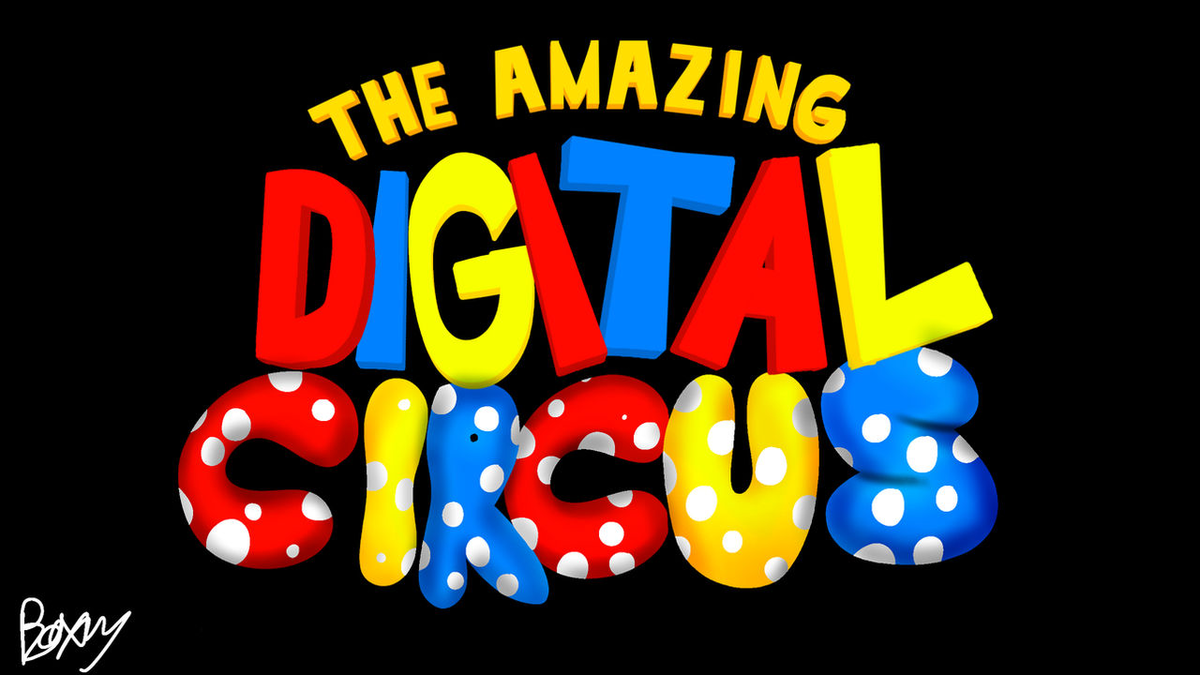 The Amazing Digital Circus