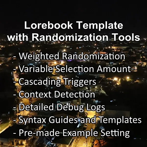 Lorebook Template with Complex Randomization Options
