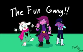The fun gang (In your house)