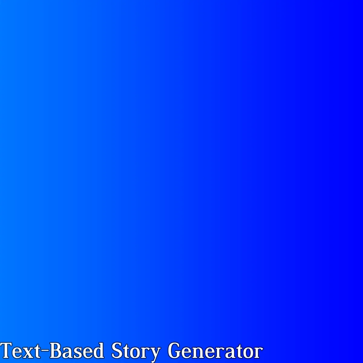 Text-Based Story Generator