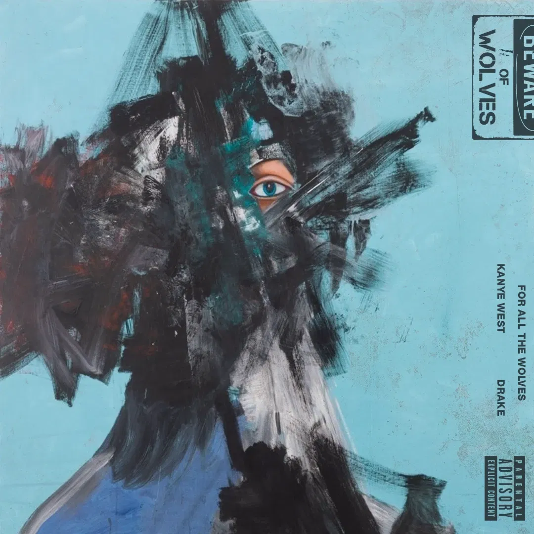 Yedits Review: For All the Wolves By Kanye And Drake (Adn80)