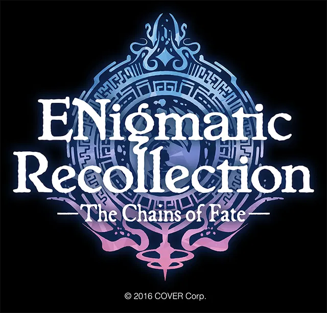 Hololive ENigmatic Recollection (ENreco) Chapter 2: Chains of Fate Ending