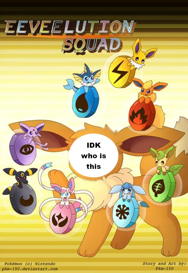 Eeveelution squad (Any Pov) [300 Special!]