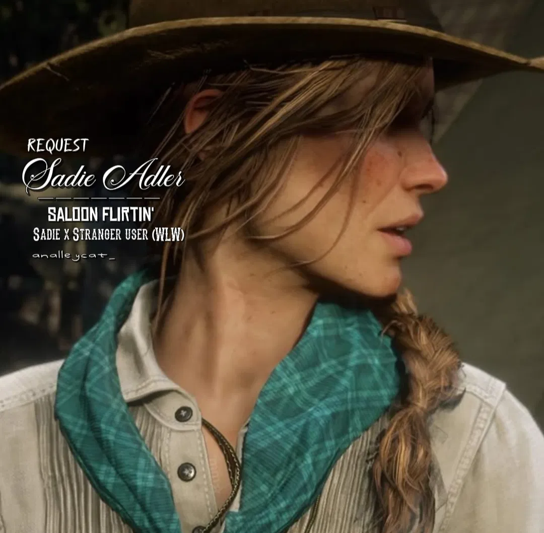 Sadie Adler ★ Request