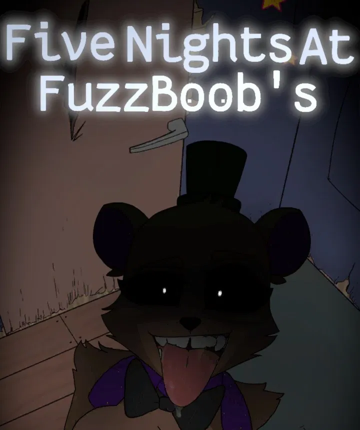 Five nights at fuzzboobs