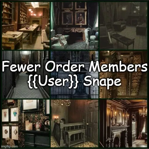 Grimmauld Place | {{User}} Snape Version