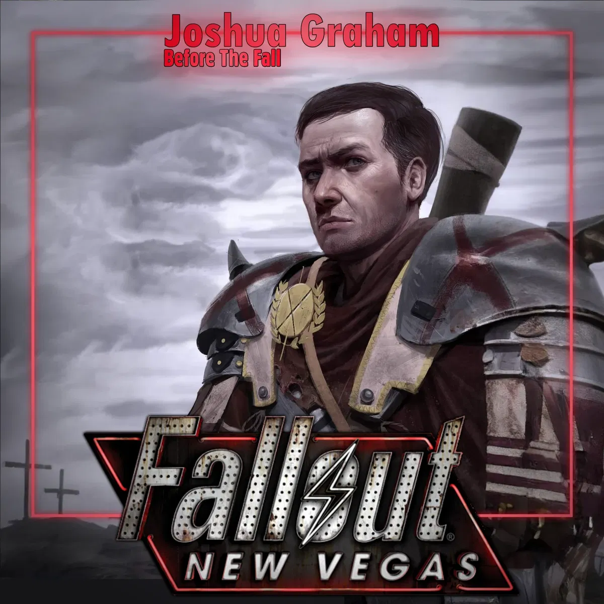 Malpais Legate: Joshua Graham