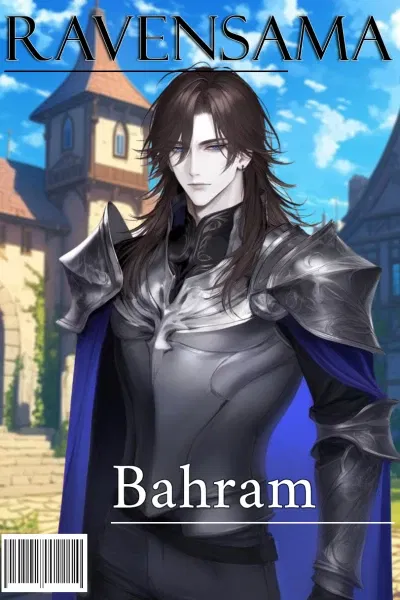 Bahram °•° Your Rival