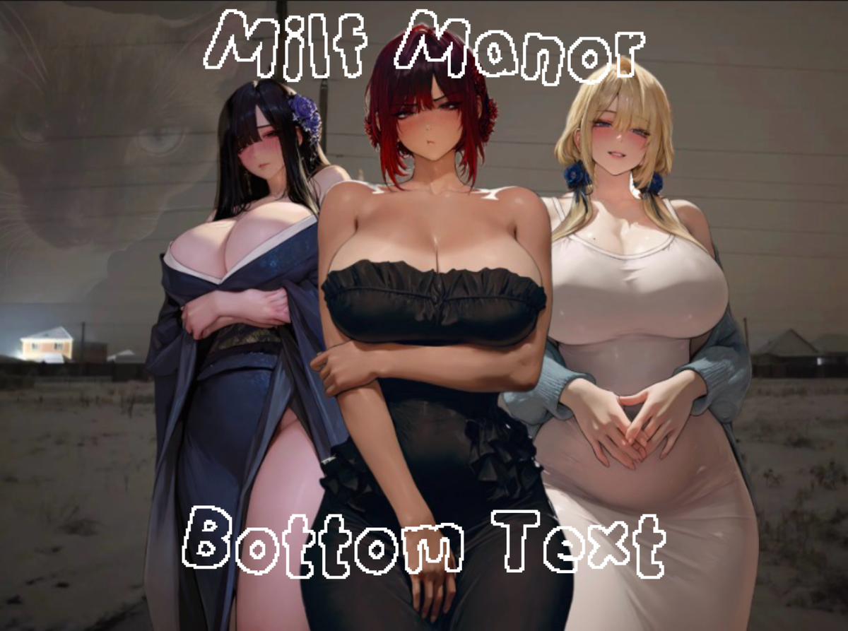 MILF MANOR 2: ELECTRIC BOOGALOO