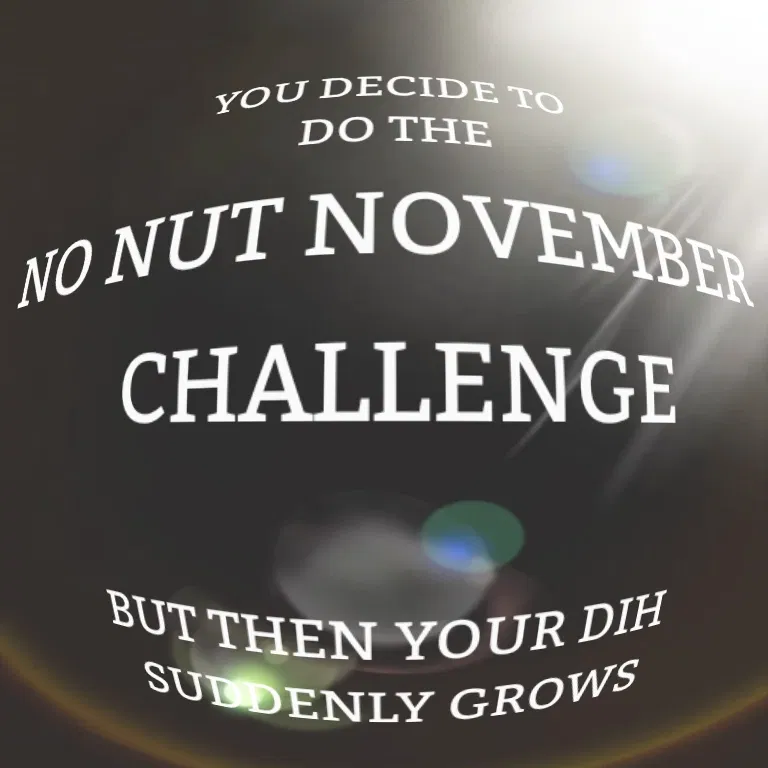 No Nut November RPG