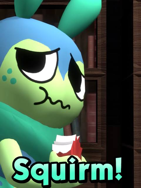 Squirm- Dandys World