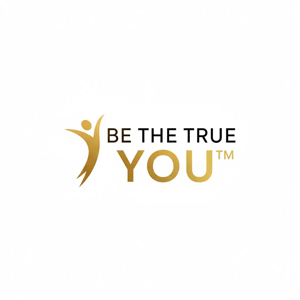 BE THE TRUE YOU™ (Or a new you)