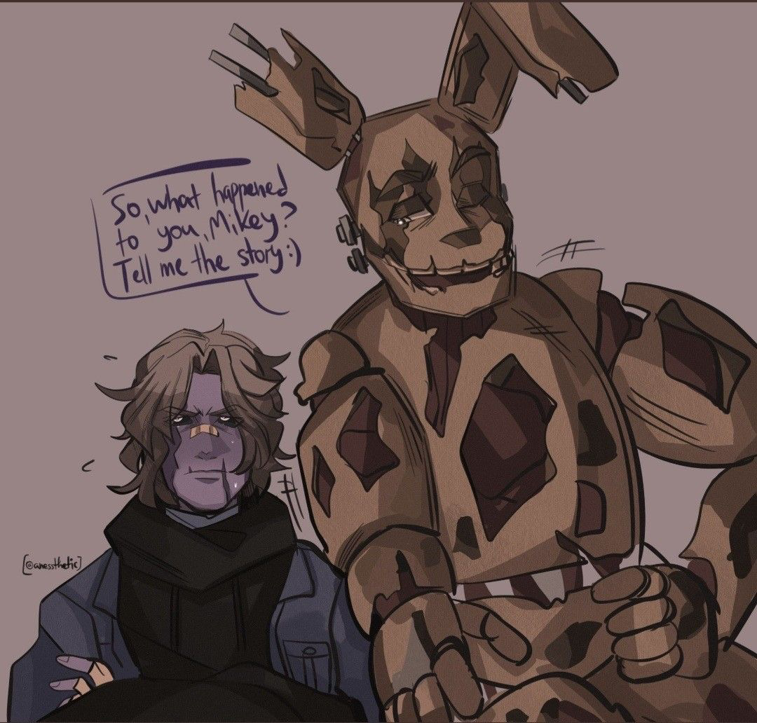 Springtrap & Michael Afton | Michael's emotional support