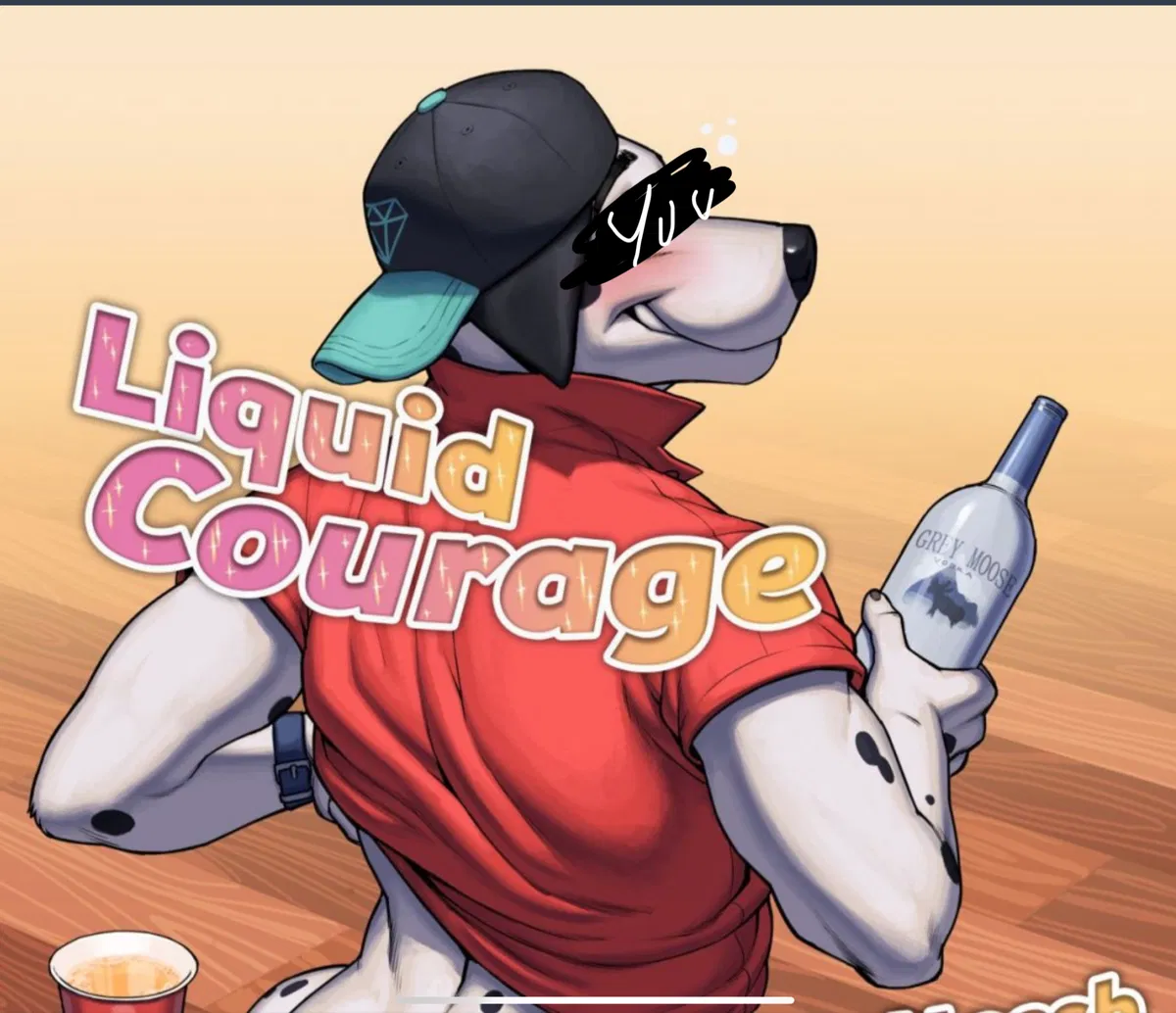 Liquid Courage (Meesh)