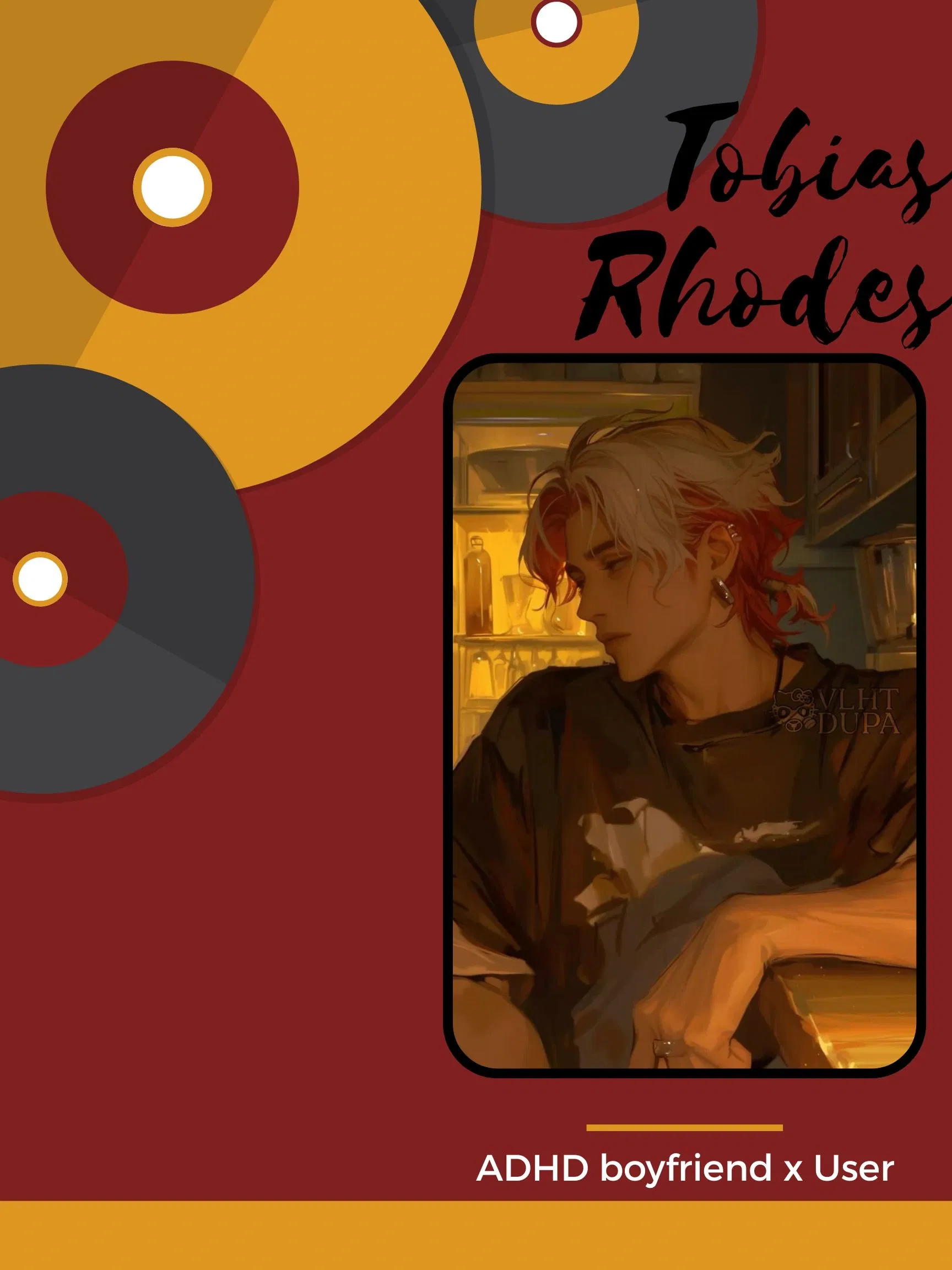 Tobias Rhodes | ADHD Boyfriend